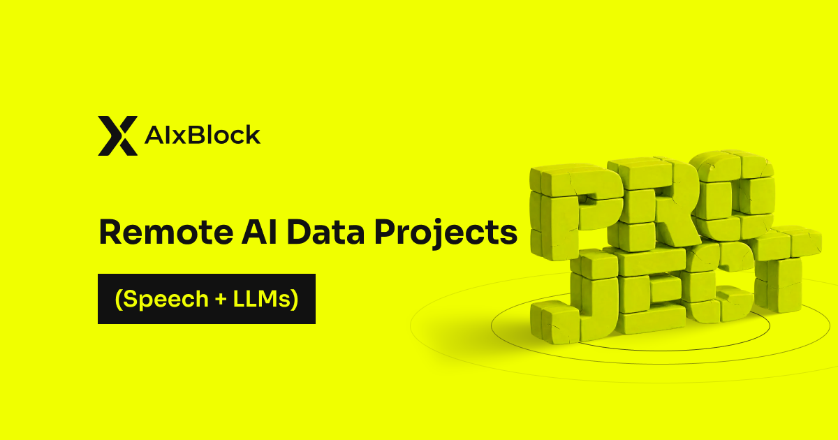 Global Remote AI Data Jobs | AIxBlock